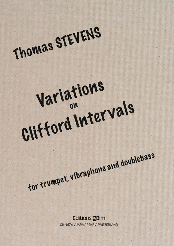 Variations on Clifford intervals von Thomas Stevens - Editions Bim ...