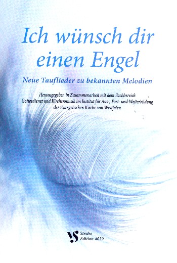 Ich wünsch dir einen Engel Melodie/Texte/Akkorde, Liederbuch - Strube ...