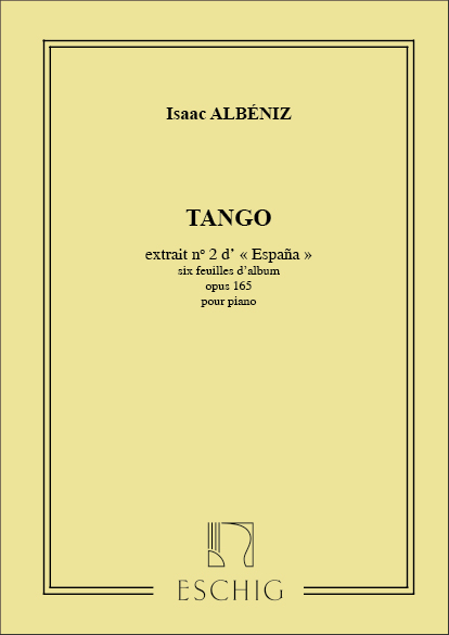 Isaac Manuel Albéniz : Tango op.65,2 pour piano - Editions Max Eschig ...